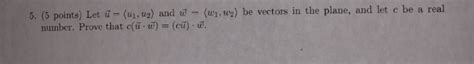 solved 5 5 points let ū ui ua and win be vectors