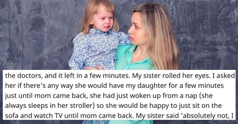 Aita For Being Furious With My Sister My 2yo Daughter Ended Up In The