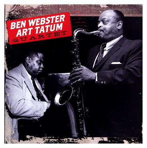 Websterben Tatumart Ben Webster And Art Tatum Quartet