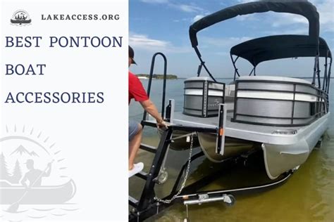 The Best Pontoon Boat Accessories To Turn It Into An Excellent Joy Ride