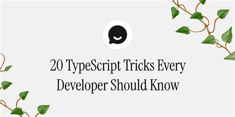 20 Typescript Tricks Every Developer Should Know Dev Community