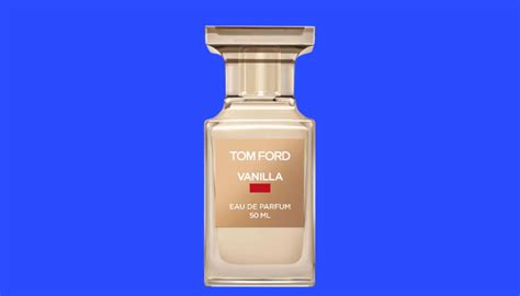 Perfumes Similar To Vanilla Sx Tom Ford Dupes To Try