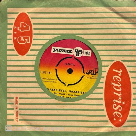 Barış Manço Nazar Eyle Nazar Eyle Gülme Ha Gülme 45lik