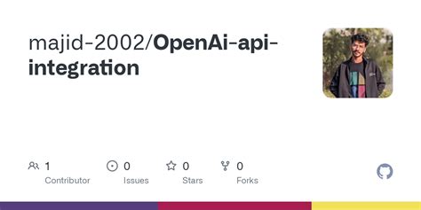 GitHub Majid OpenAi Api Integration