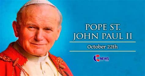 October 22 Saint John Paul Ii