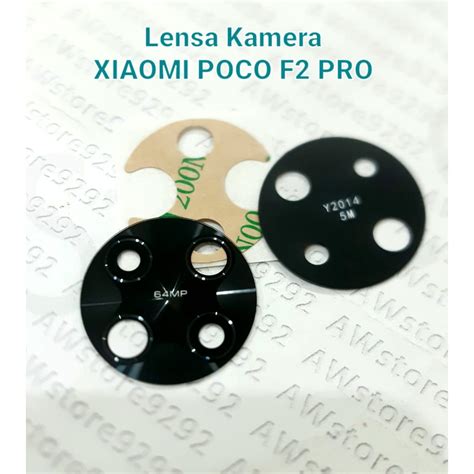 Jual Camera Lens Lensa Kamera Kaca Kamera Belakang XIAOMI POCO F PRO Shopee Indonesia