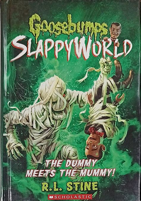 Goosebumps Slappyworld The Dummy Meets The Mummy
