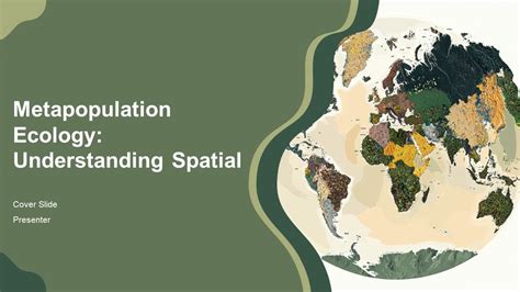Metapopulation Ecology Understanding Spatial Ppt Template At