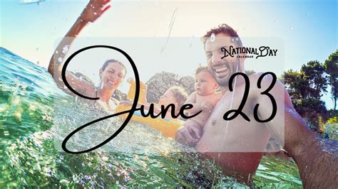 June 23 Birthdays And Events National Day Calendar
