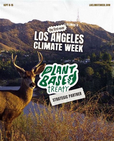 Plant Based Treaty Florida Is Thrilled To Be A Part Of The Inaugural Los Angeles Climate Week