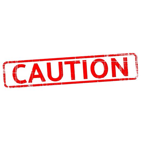 Caution Stamp Sign Vector Caution Stamp Sign Png And Vector With