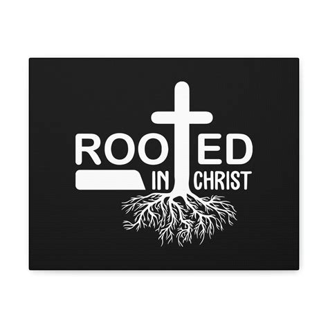 Scripture Walls Rooted In Christ Ephesians 3 17 Tree Roots Christian