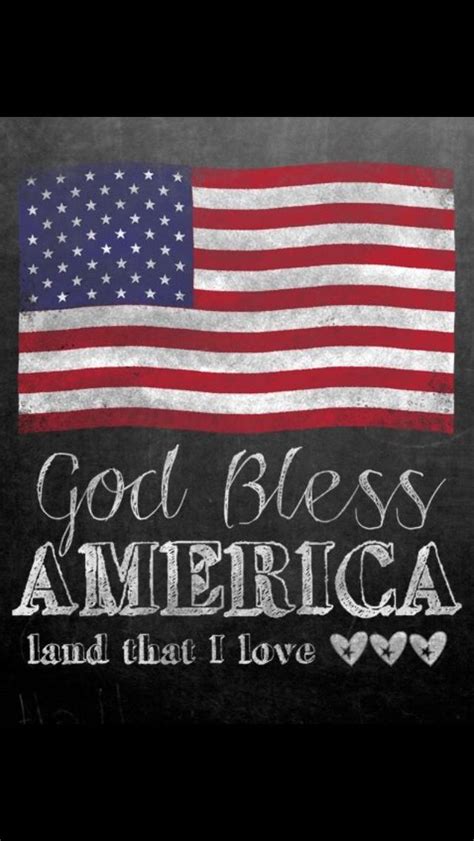 God Bless America American Quotes God Bless America Patriotic Quotes