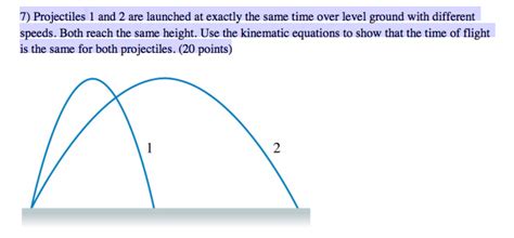 solved 7 projectiles 1 and 2 are launched at exactly the
