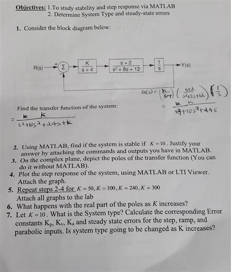 Solved Objectives To Study Stability And Step Response Chegg