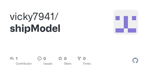 GitHub Vicky ShipModel