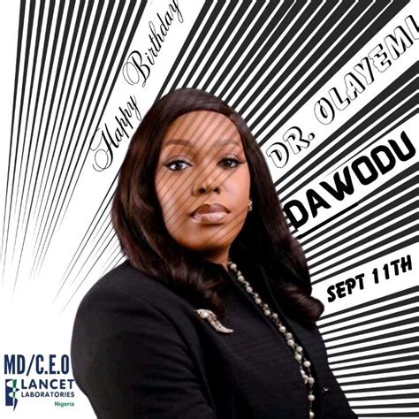 Happy Birthday To You Ma Dr Olayemi Dawodu Thank You So Much For Setting The Pace 🙏 Working