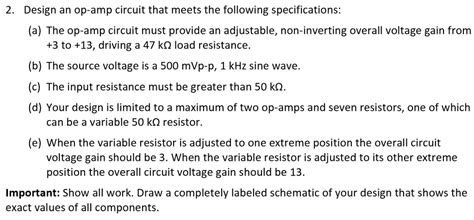 Solved Design An Op Circuit That Meets The Following Chegg Com