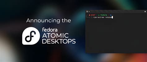 Immutable Linux Fedora Combines Different Spins As Fedora Atomic Desktops Notebookcheck News