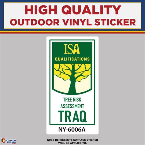 Isa Tree Risk Accessment Traq With License Number Vinyl Sticker