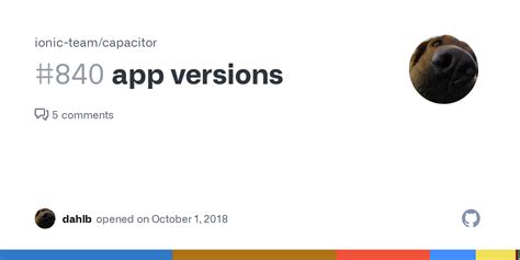 App Versions Issue Ionic Team Capacitor Github