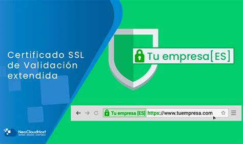 Certificado Ssl De Validación Extendida Alto Grado De Confianza