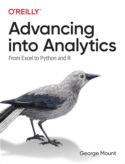 Advancing Into Analytics 1 Ed