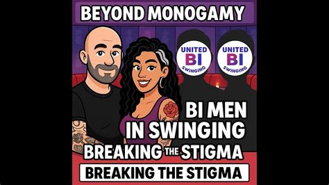 Bi Men In Swinging Breaking Stigma With United Bi Swinging Ashley