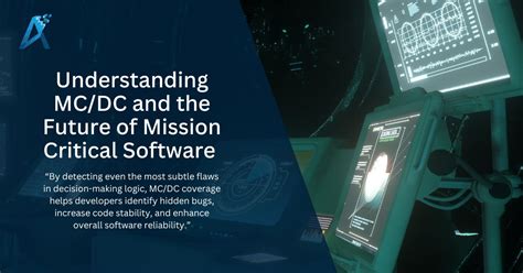 Mcdc Blog Software Testing For Mission Critical Systems Array Of