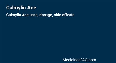 Calmylin Ace Uses Dosage Side Effects Food Interaction And Faq