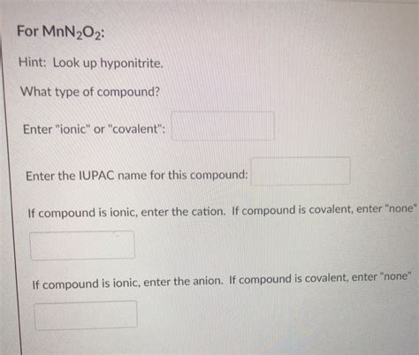 Solved For Mnn202 Hint Look Up Hyponitrite What Type Of