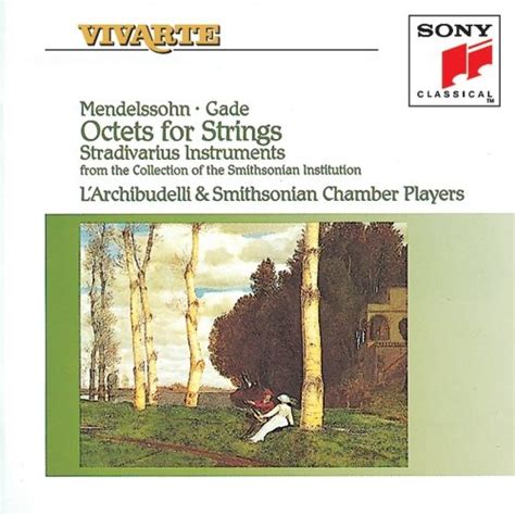 Mendelssohn Gade Octets For Strings Larchibudelli Smithsonian