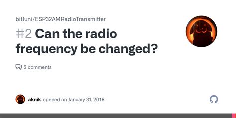 Can The Radio Frequency Be Changed Issue Bitluni ESP AMRadioTransmitter GitHub