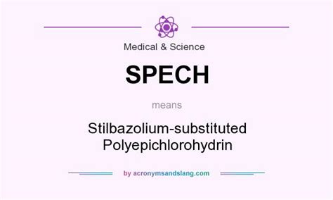 Spech Stilbazolium Substituted Polyepichlorohydrin In Medical And Science By