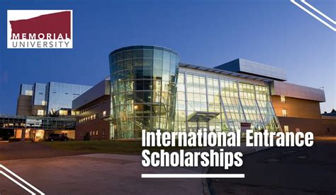 International Entrance Scholarships At Memorial University Of