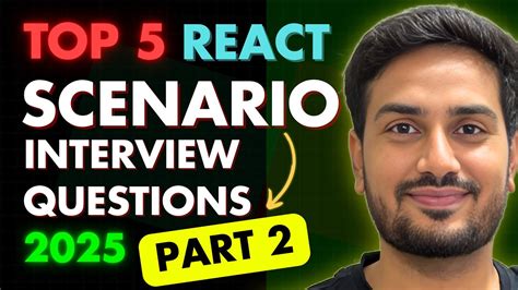 Top 5 React Scenario Based Interview Questions And Answers 2025 Frontend Interview Part 2