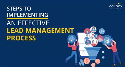 6 Steps To Implementing An Effective Lead Management Process