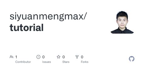 GitHub Siyuanmengmax Tutorial