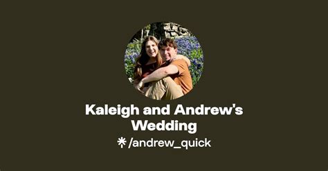 Kaleigh And Andrews Wedding Linktree