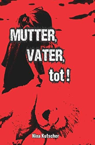 Mutter Vater Tot Meredith Young Reihe German Edition Kutscher