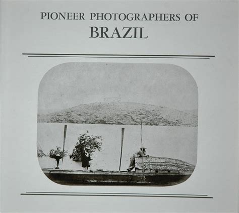 Brazil Gilberto Ferrez Pioneer Photographer Of Brazil