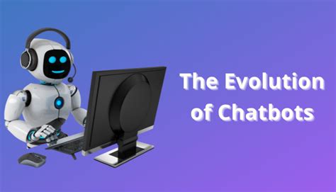 The Evolution Of Chatbots Trinka