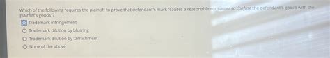 Solved Which of the following requires the plaintiff to | Chegg.com