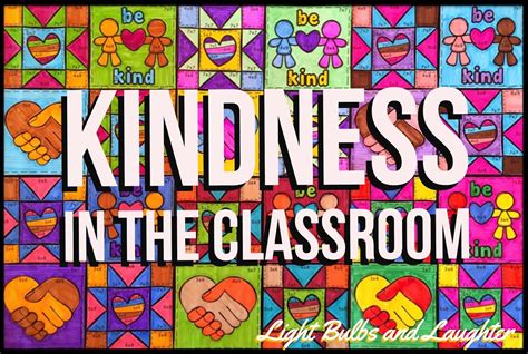 Light Bulbs And Laughter Kindness In The Classroom Freebie