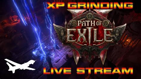 Path Of Exile 2 Xp Grinding Youtube