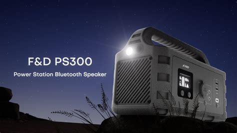 Fandd Ps300 Power Station Bluetooth Speaker Extended Enjoyment All Day Long Youtube