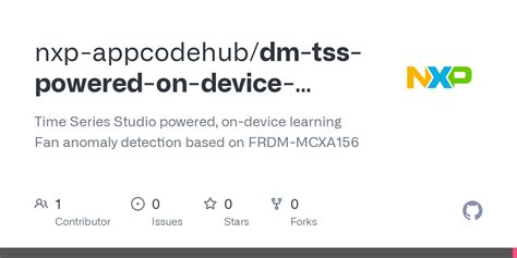 Releases · Nxp Appcodehubdm Tss Powered On Device Learning Fan Anomaly