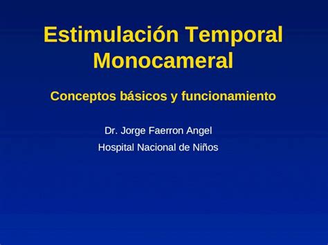 Ppt Estimulación Temporal Monocameral Conceptos Básicos Y
