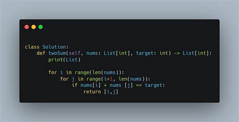 Leetcode Beginners Journey With Python Solving The Two Sum Problem