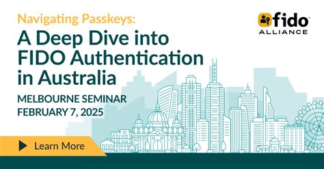 Fido Alliance Melbourne Seminar 2025 Fido Alliance